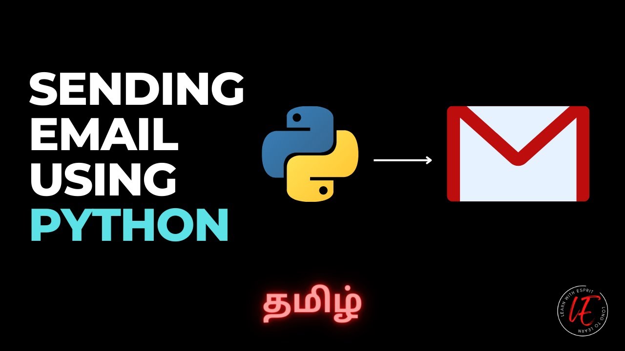 Sending Email Using Python Tamil Learn With Esprit Youtube 9043