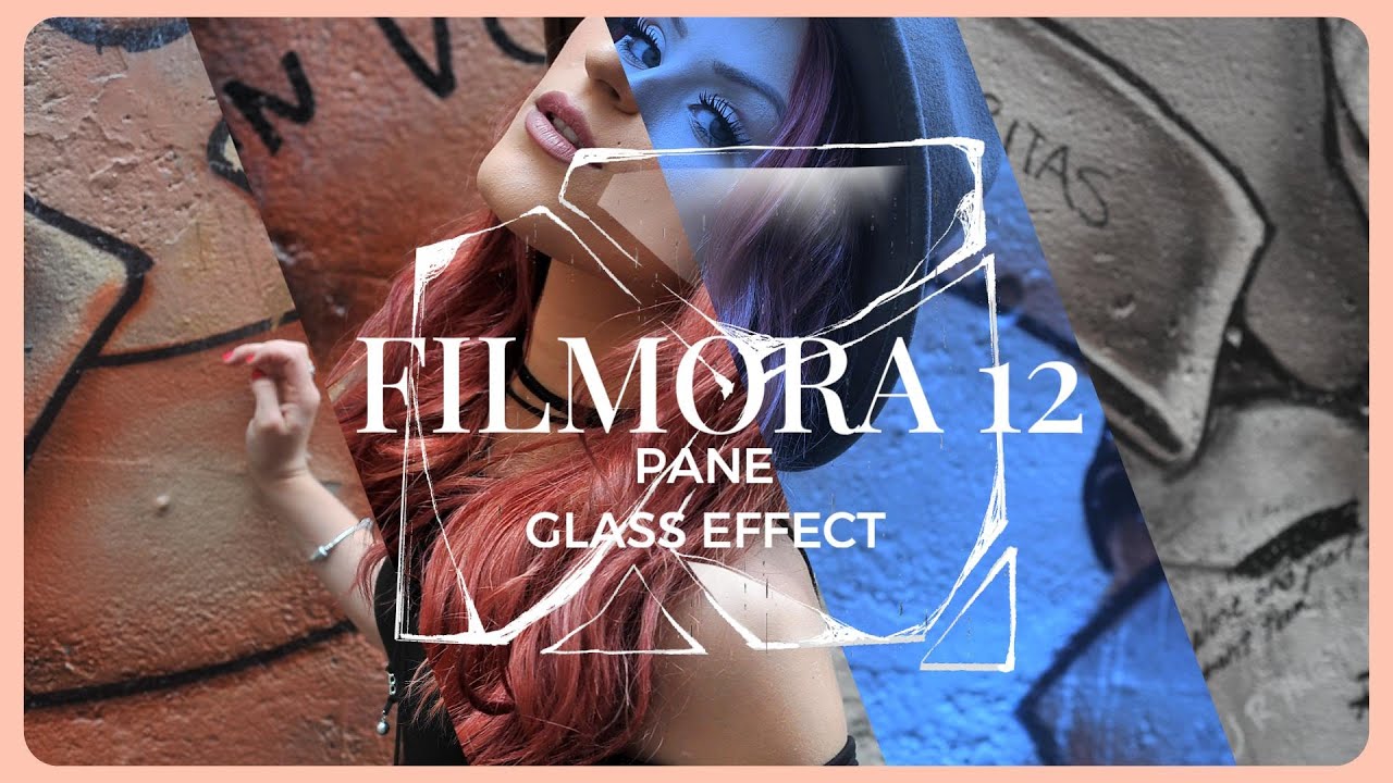 Glass Pane Effect - Filmora Tutorial - YouTube