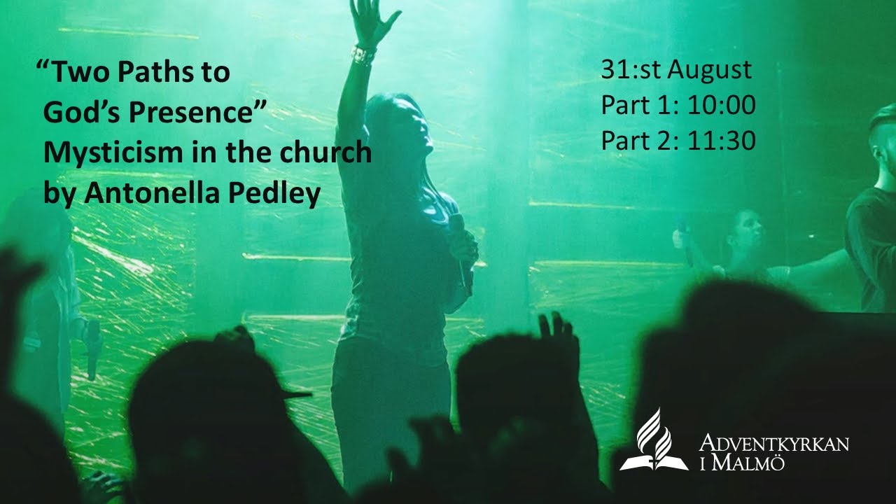 “Two Paths to God’s Presence”, Mysticism in the church by Antonella ...