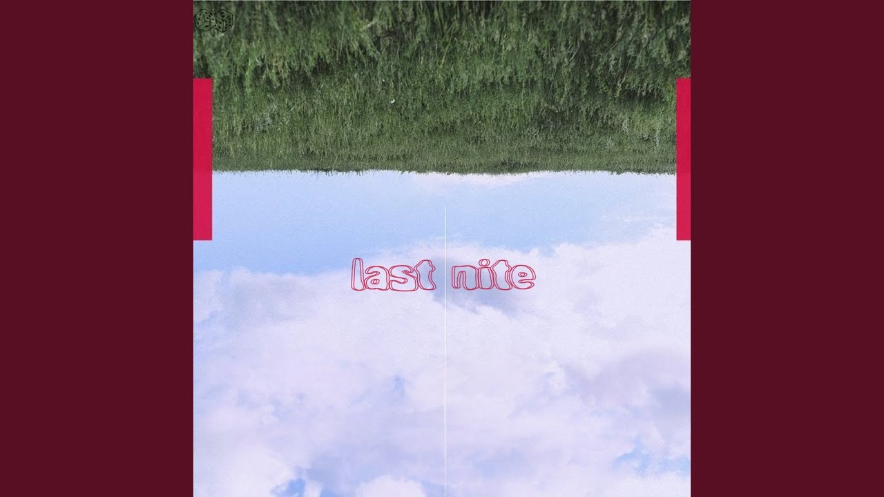 Last Nite - YouTube