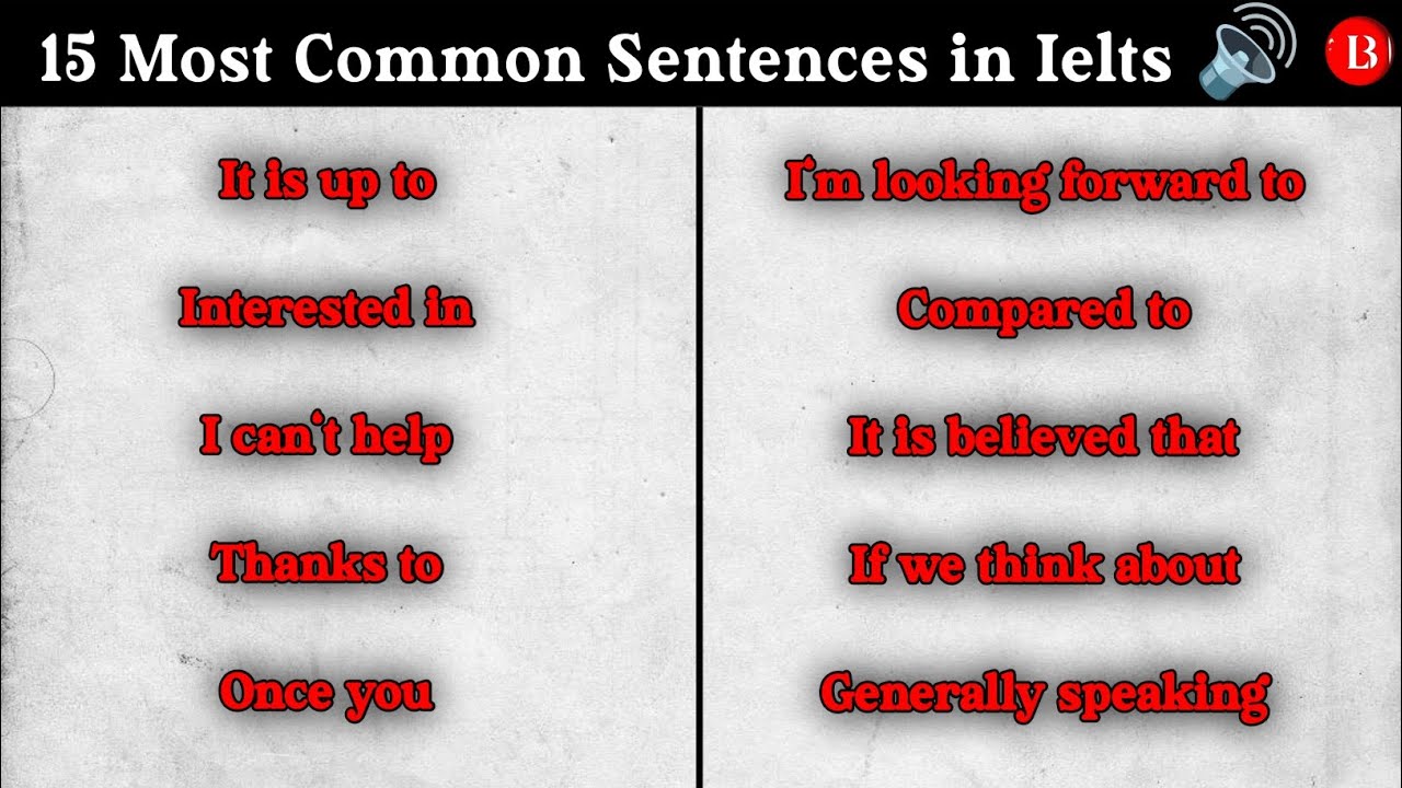 15-most-common-used-sentence-in-ielts-speaking-ielts-speaking-ielts