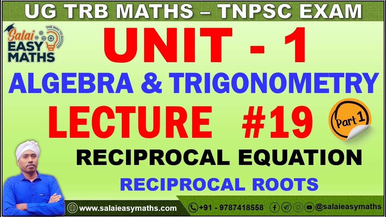 UG TRB | TNPSC | UNIT - 1 - ALGEBRA & TRIGONOMETRY | LECTURE 19 | PART ...