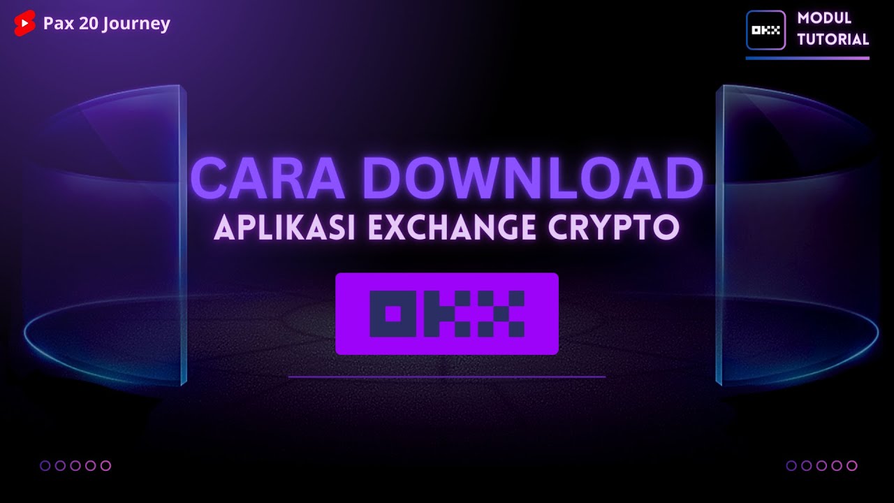 Modul 1 OKX | Tutorial Download Aplikasi Exchange Crypto OKX - YouTube