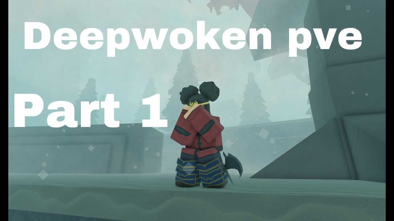deepwoken pve part 1 (first vid) - YouTube
