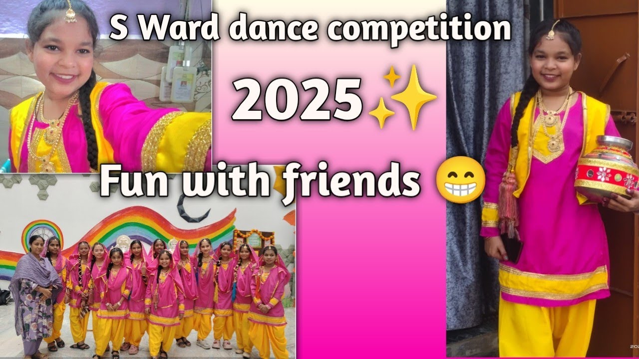 S Ward Dance Competition 2025 | A M Naik School Vlog | fun with friends ...