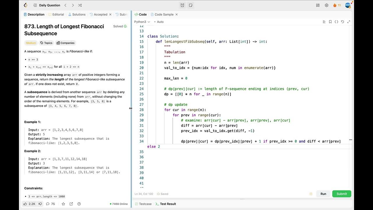 leetcode 873 Length of Longest Fibonacci Subsequence | 3 DP's, tabulation, chain and grow, dict ...