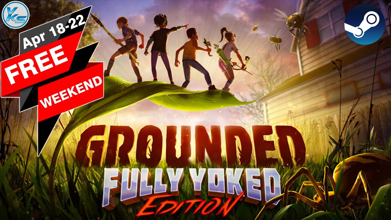 🔥 Grounded FREE WEEKEND is Here 😱 Download & Play Now!! - YouTube