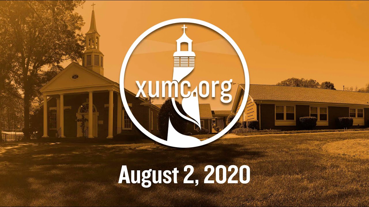 CUMC Worship - Aug 2, 2020 - YouTube