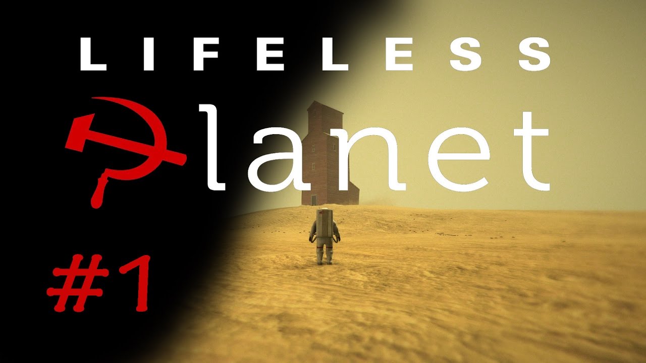Lifeless Planet gameplay walktrough Part #1 HD 1080p - YouTube
