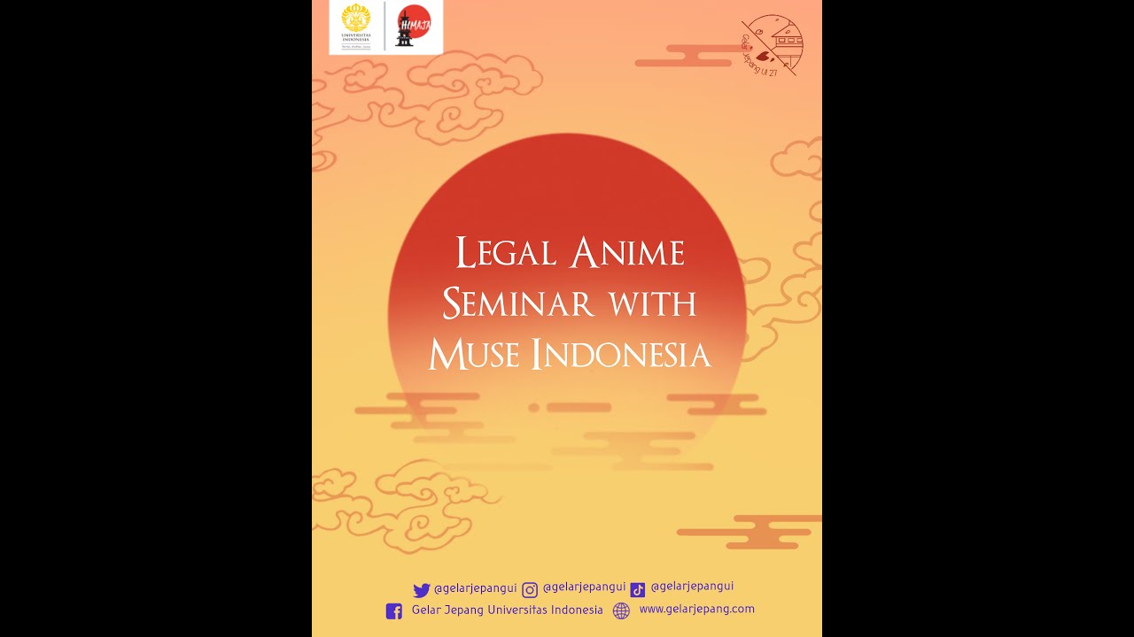 Legal Anime Seminar with Muse Indonesia - YouTube
