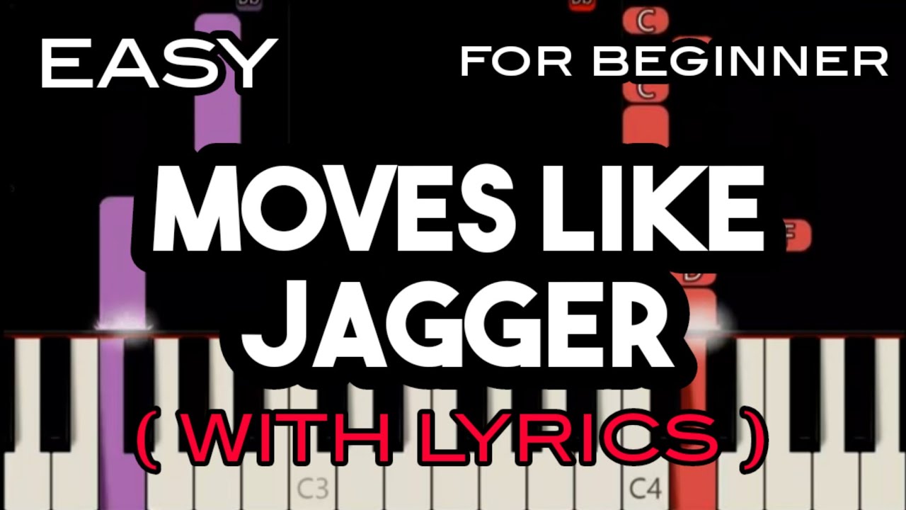 MOVES LIKE JAGGER ( LYRICS ) - MAROON 5 | SLOW & EASY PIANO - YouTube