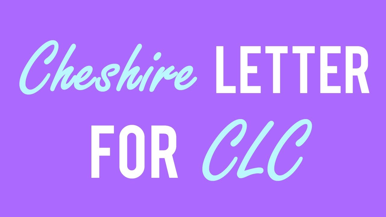 a cheshire's letter for clc | 5th anniversary - YouTube