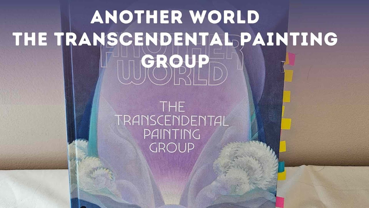 In Hand Review of Another World: The Transcendental Painting Group ...