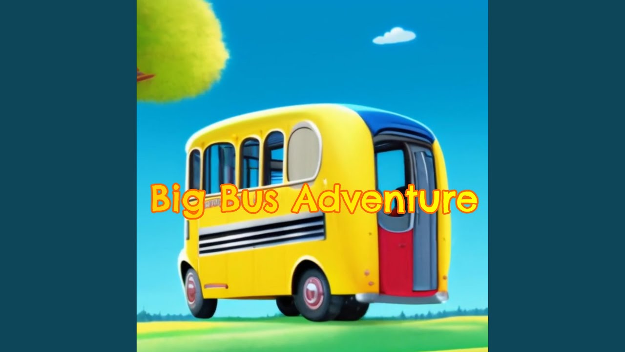 Big Bus Adventure - YouTube