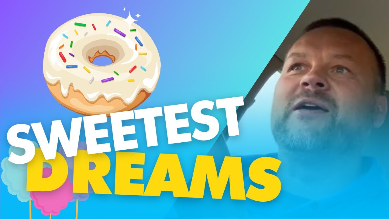 Make your sweet dreams Sweeter - YouTube