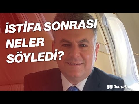 KORKMAZ KARACA İSTİFA SONRASI NELER SÖYLEDİ?