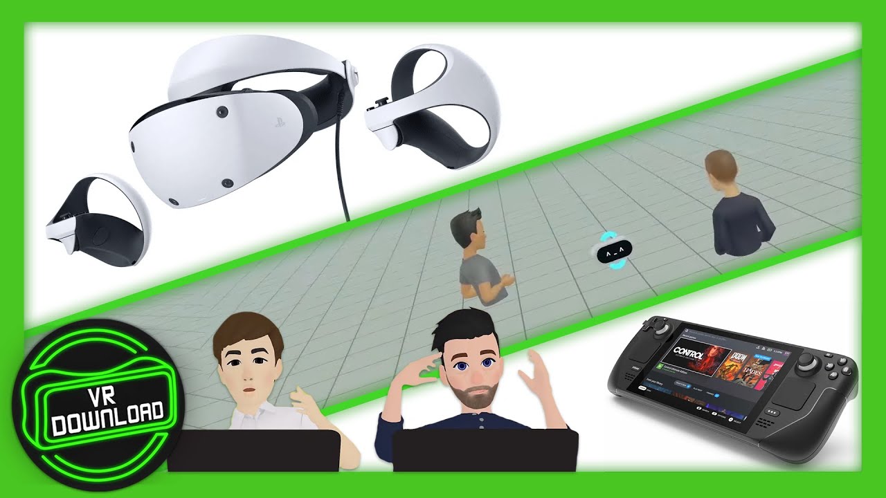 VR Download #98: Quest 3 Face & Eye Tracking, Valve Headset Hints ...
