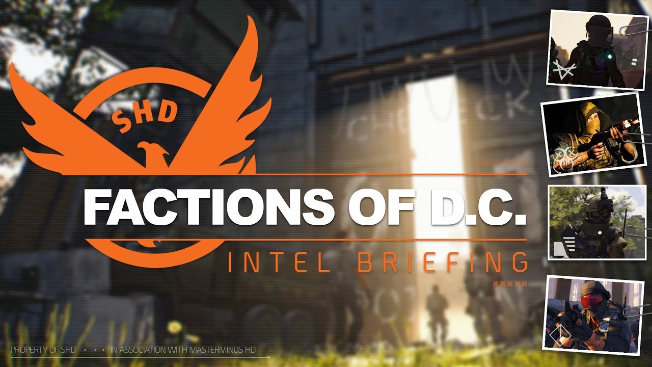 The Division 2 | Story/Lore | The Factions of D.C. - YouTube