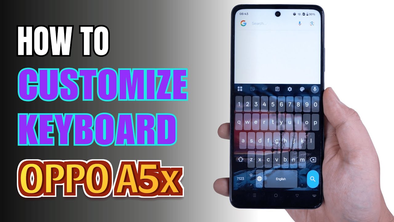 How to customize Keyboard on Oppo A5x - YouTube