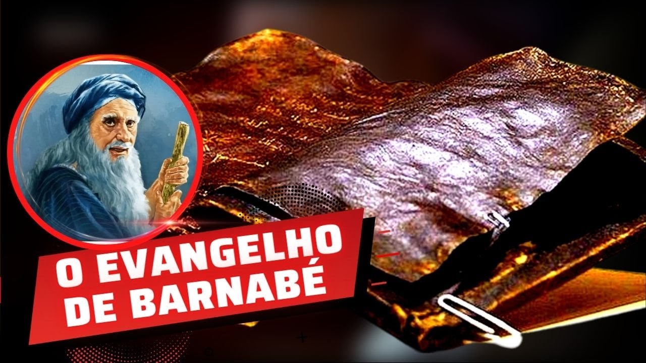 O Evangelho de Barnabé o Livro Que a Igreja Católica Tentou Ocultar ...