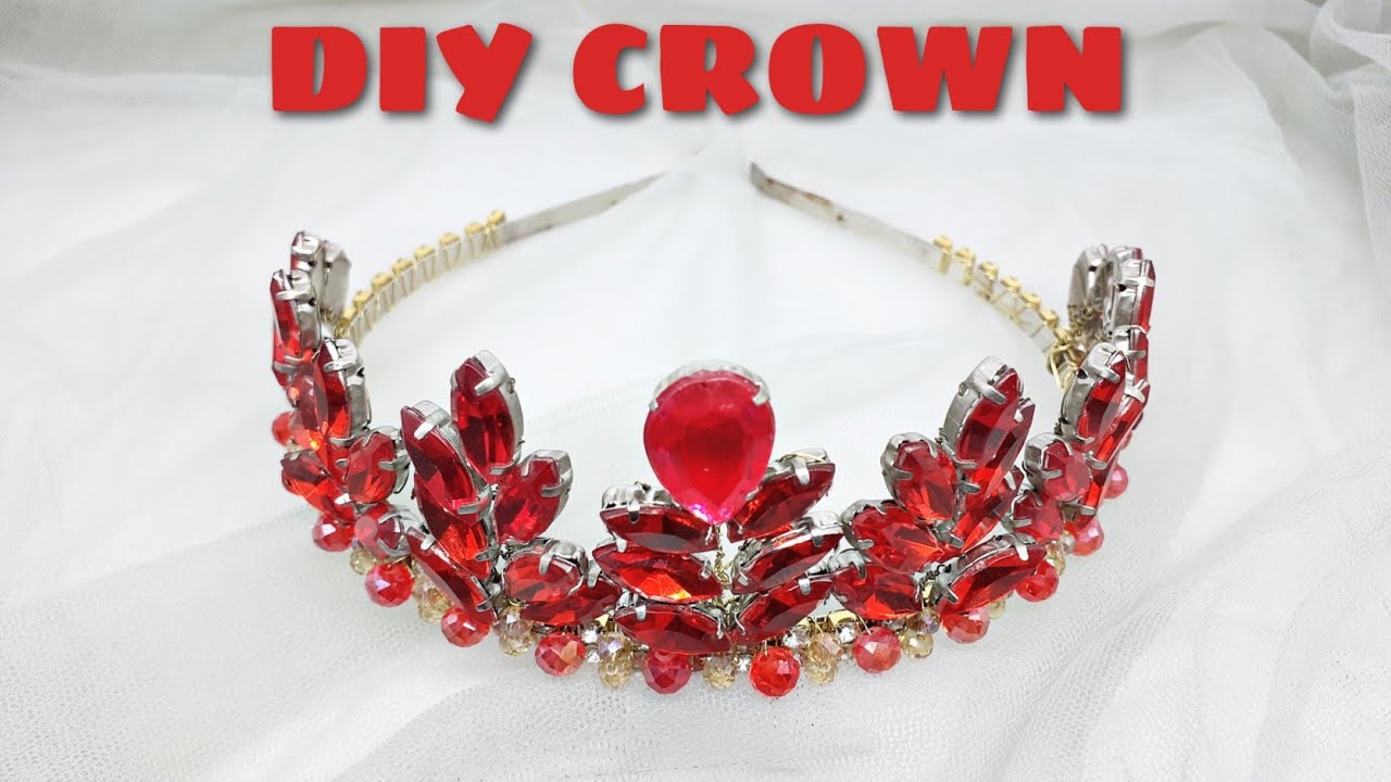 DIY Crown | remake tutorial how to make a crown with diamond / cara ...