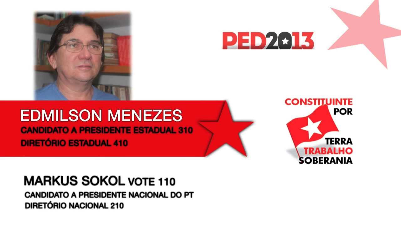 Edmilson Menezes 310 Presidente do PT-PE PED 2013 - YouTube