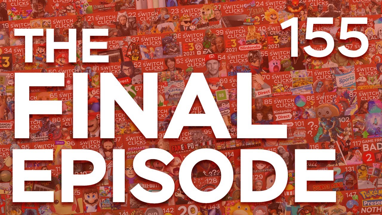 The Final Episode [#155] - YouTube