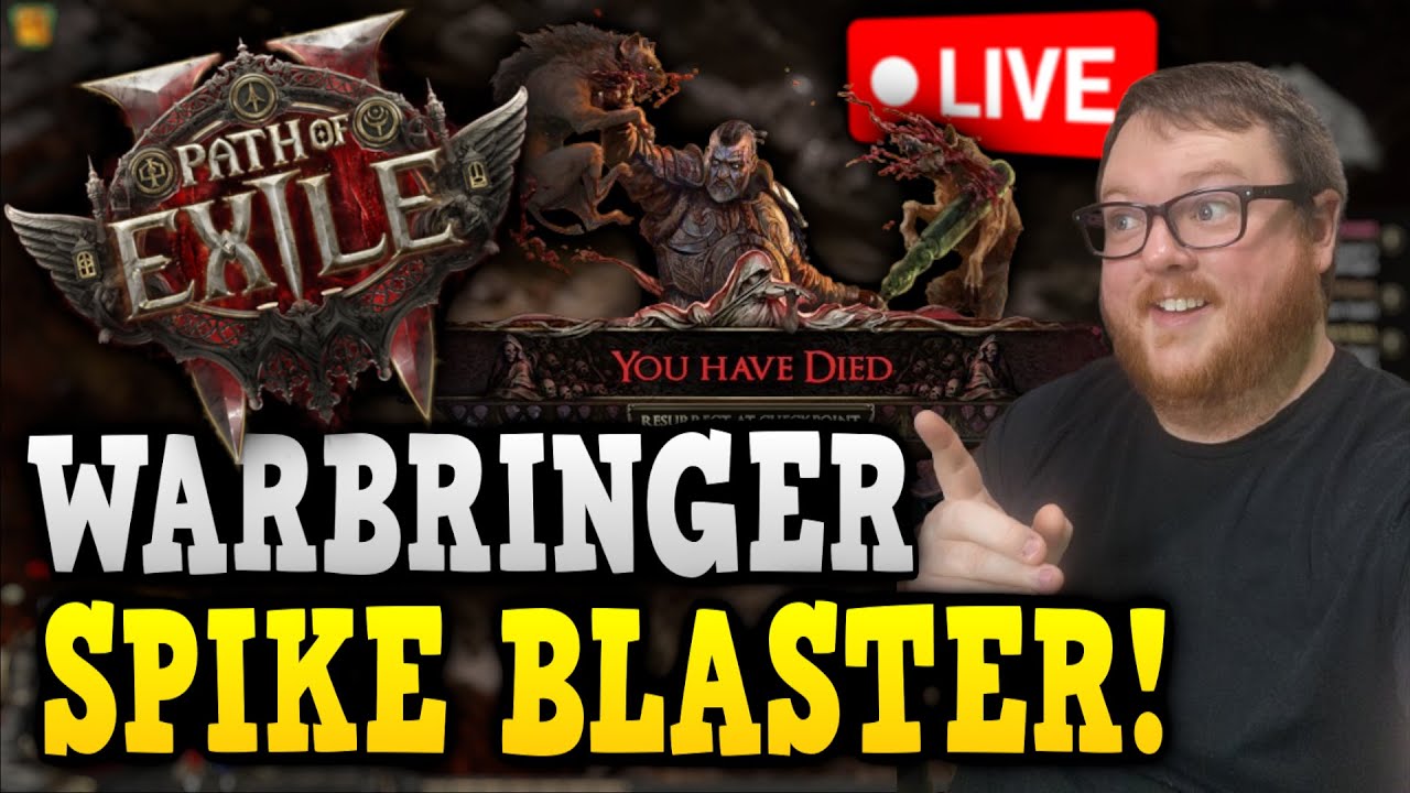 Path of Exile 2 Warbringer Spike blaster build WiP - YouTube