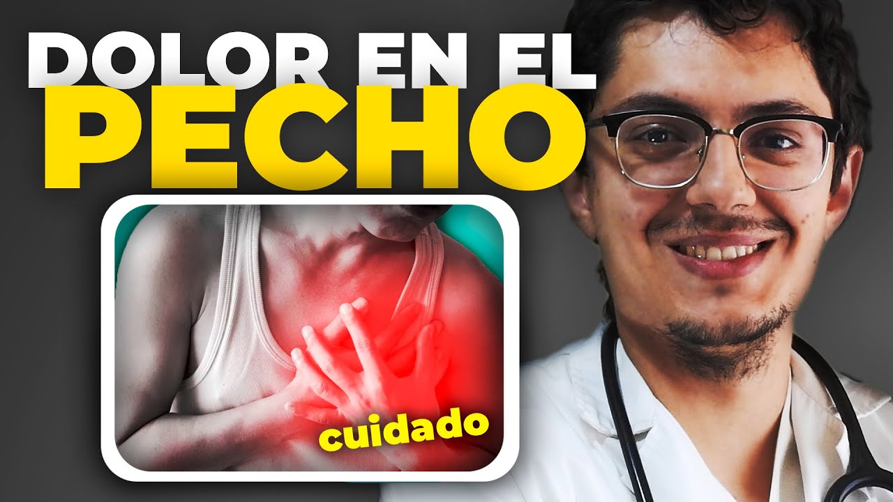 🤕 DOLOR en el PECHO 🔴 ¿QUÉ DEBO HACER? Causas de DOLOR | Angina ...