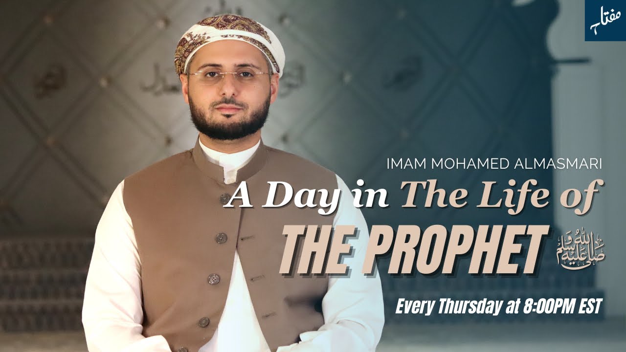 A Day in The Life of The Prophet Muhammad (SAW) - YouTube