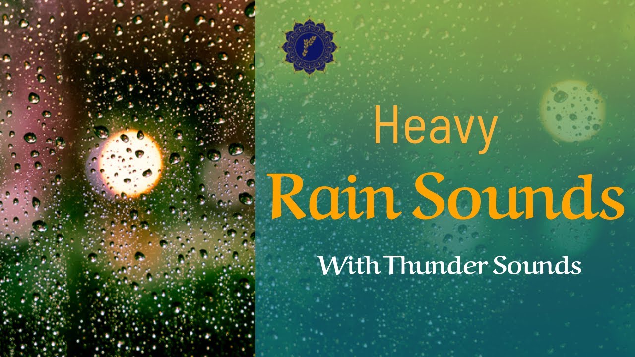 Heavy rain Sounds and thunderstorm sounds for sleeping , Relaxing ...