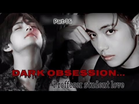 Tae oneshot ff part is 16 tamil voice over Dark Obsession... - YouTube