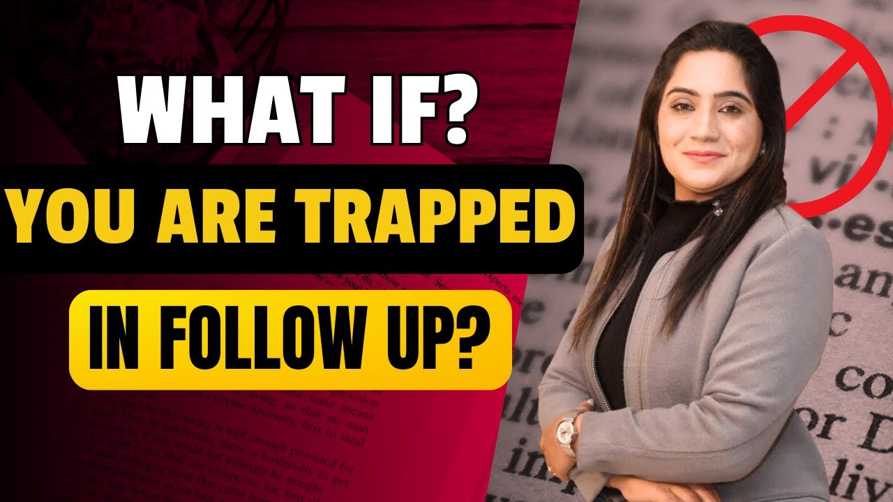 What If You Are Trapped in Follow-Up? - IELTS Speaking | Sapna Dhamija ...
