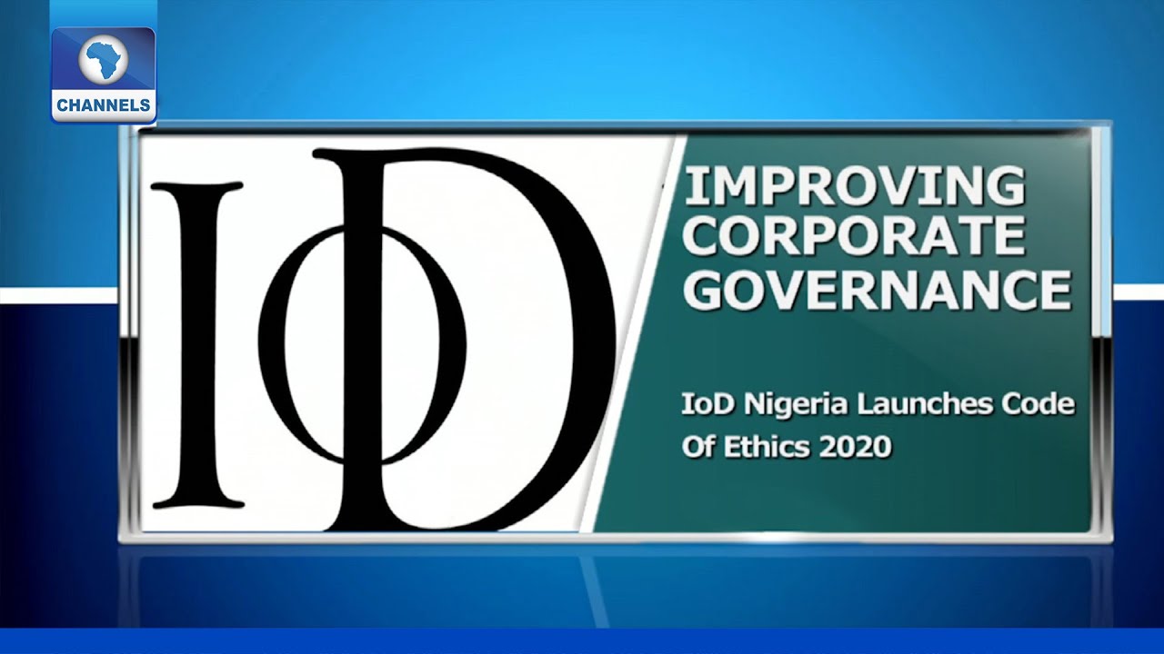 IoD Nigeria Launches Code Of Ethics 2020 - YouTube