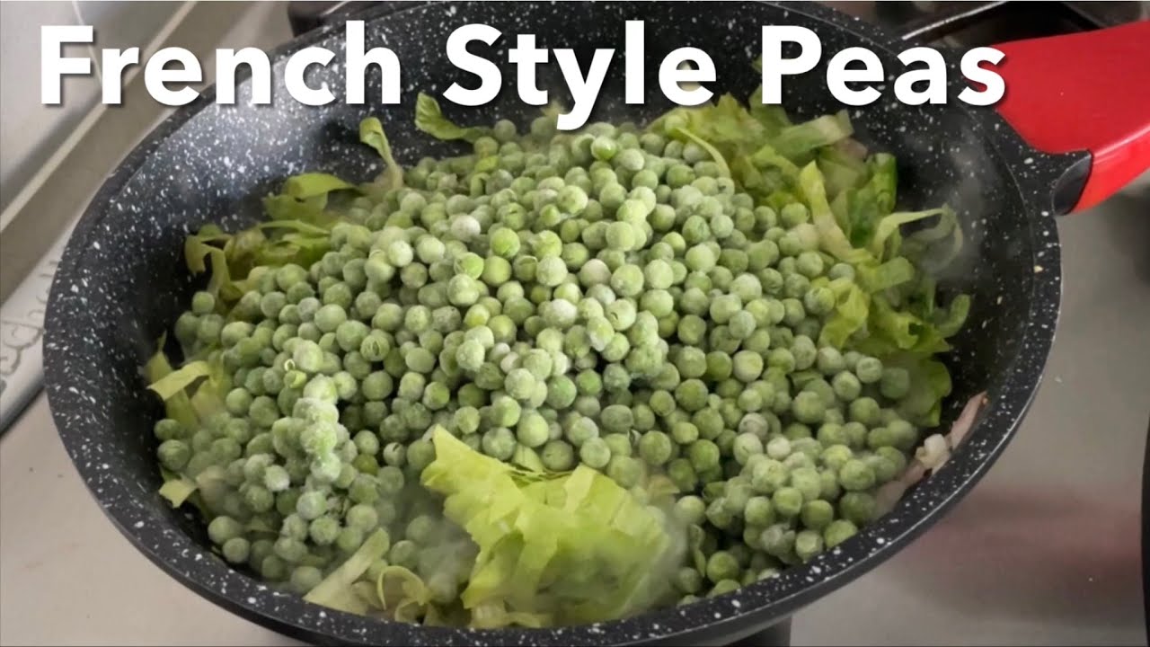 French Style Peas | Perfect Side Dish | You Will Love This Recipe - YouTube