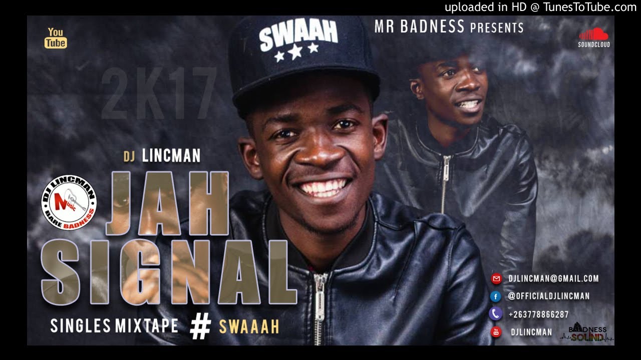 JAH SIGNAL SINGLES MIXTAPE (SEPT 2017) -MIXED BY DJ LINCMAN - OFFICIAL ...
