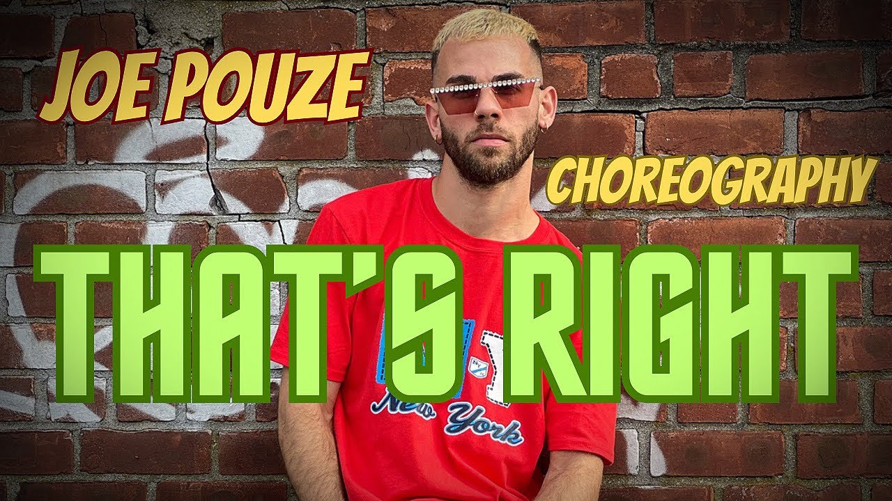 That’s Right - Joe Pouze Choreography - YouTube