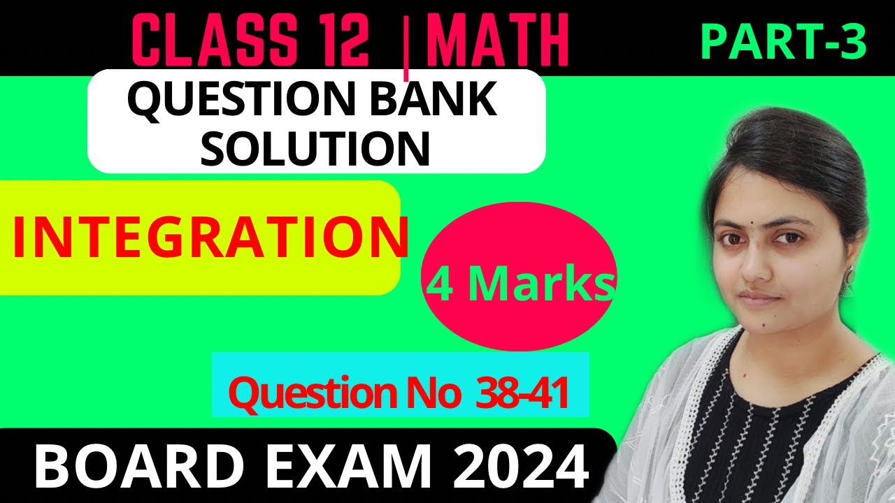 Integration 4 mark questions |Question bank solution 2024 odisha |Q38 ...
