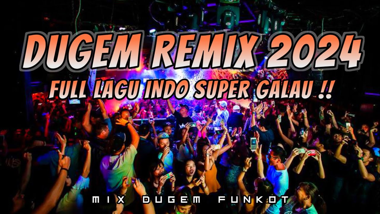 DUGEM REMIX 2024 !! DJ PENANTIA TERTUNDA X SEKECEWA ITU | FULL LAGU ...