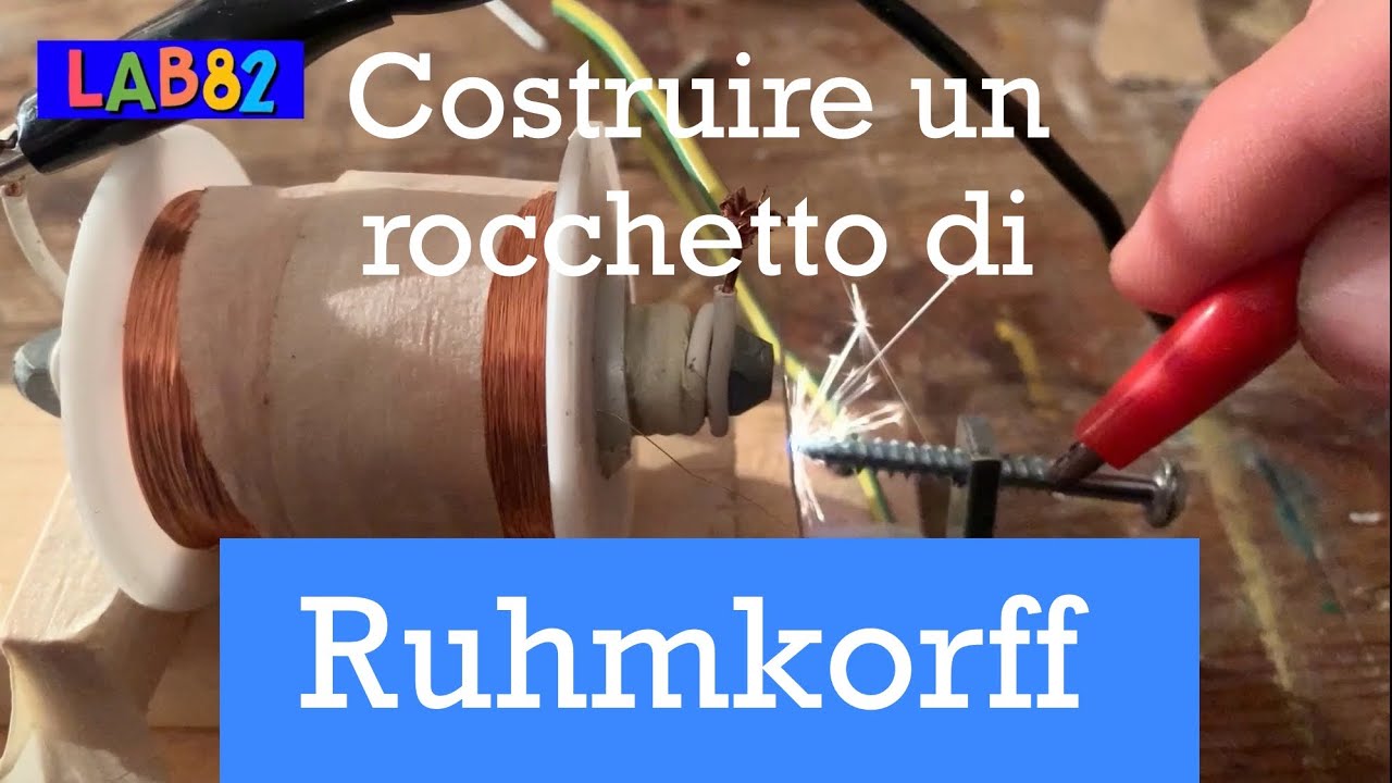 29 - Costruire un rocchetto di Ruhmkorff - YouTube