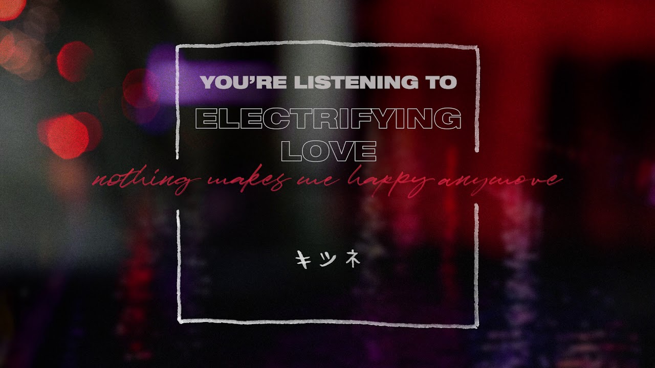 Kitsune - Electrifying Love (OFFICIAL AUDIO) - YouTube