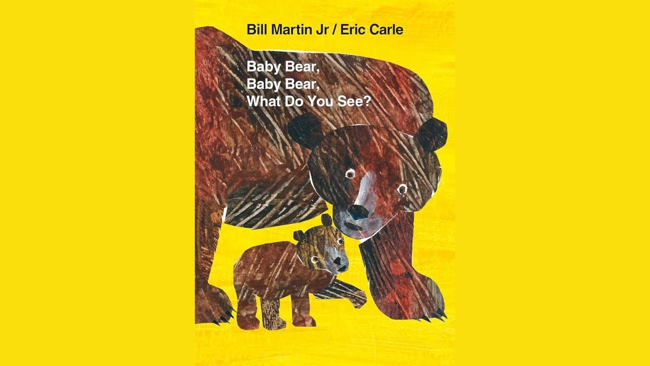 Baby Bear, Baby Bear, What Do You See Book | Read Aloud - YouTube