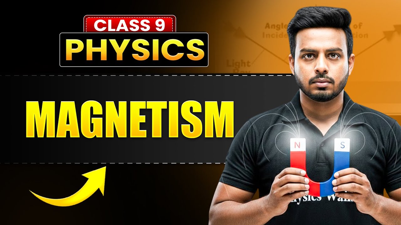 MAGNETISM - Full Chapter in 45 Min | ICSE Class 9 Physics | Mind Map ...