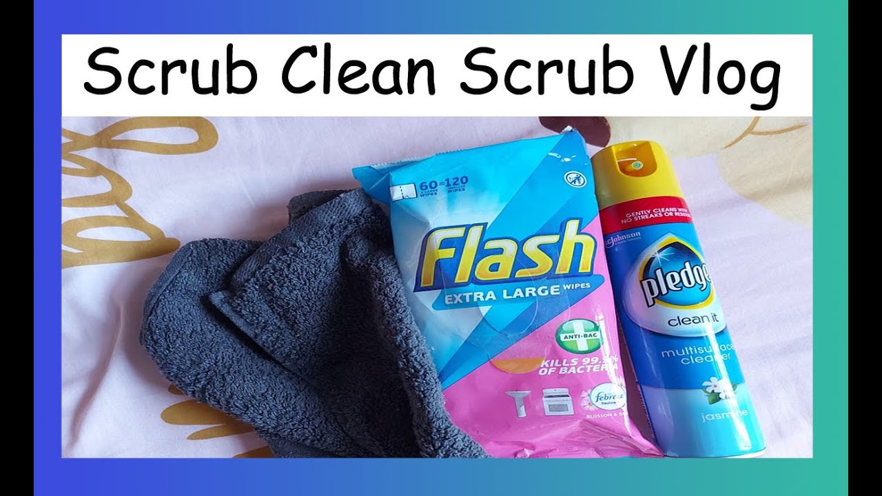 Scrub Clean Scrub Vlog Part 99 - YouTube