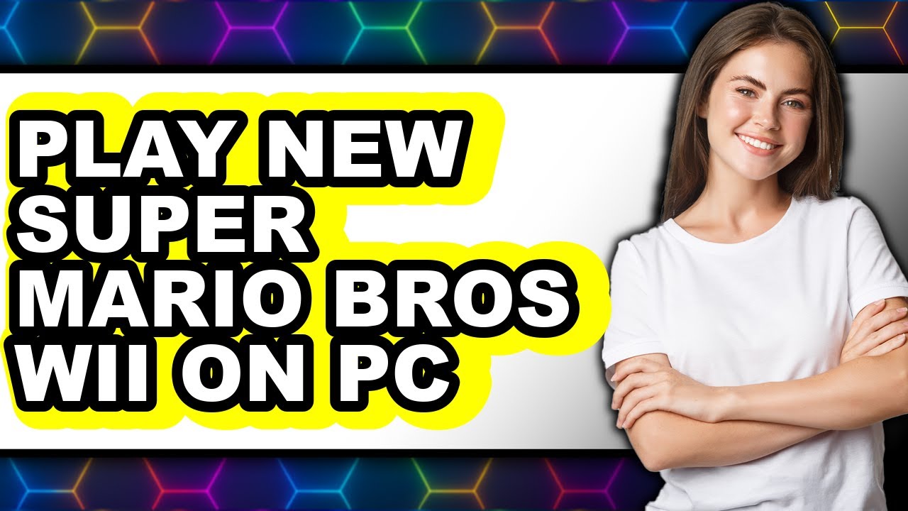 How To Play New Super Mario Bros Wii On PC - Step By Step - YouTube