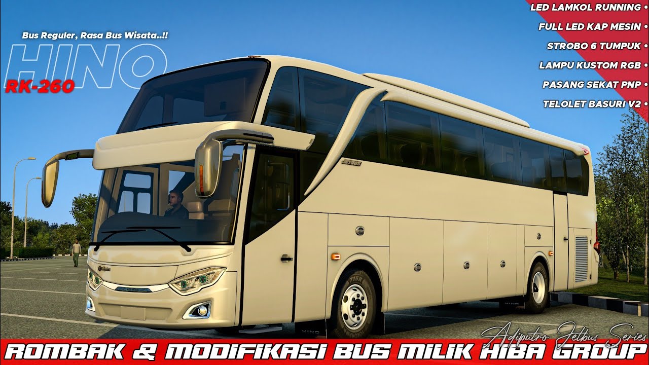 Modifikasi Bus Milik Hiba Group‼️- Adiputro Jetbus 3 SHD | ETS 2 ...