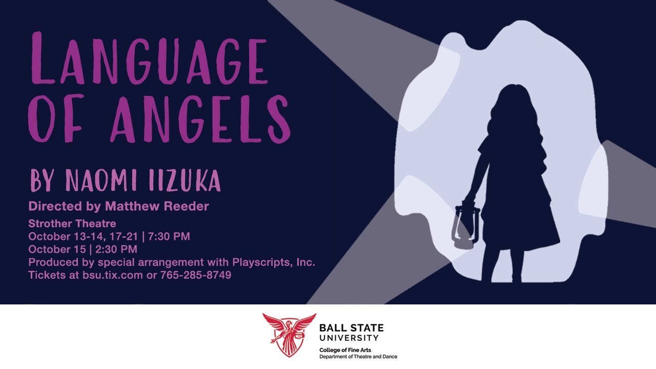 LANGUAGE OF ANGELS in Strother Theatre - YouTube