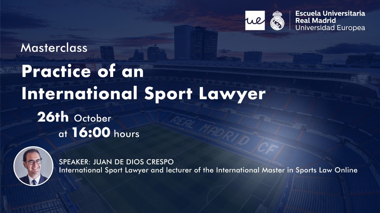 Masterclass: Practice of an International Sport Lawyer - YouTube