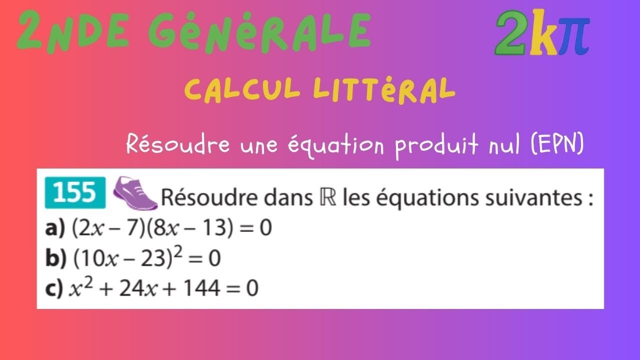 155p119 Pour comprendre les EPN (Equation Produit Nul) - YouTube