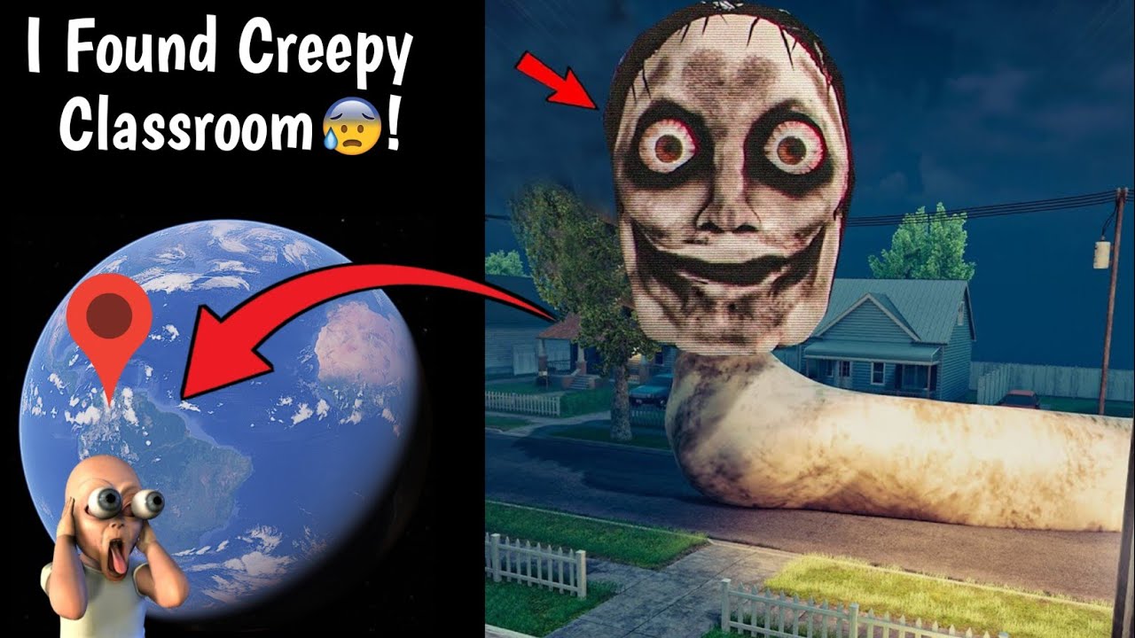 😰 I Found Creepy Classroom Monster in Real Life On Google Earth and ...